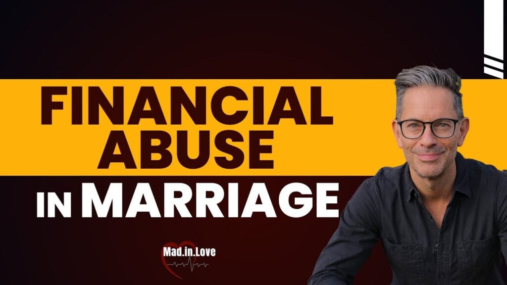 EPISODE 2: Financial Abuse In Marriage - Marriage Recovery